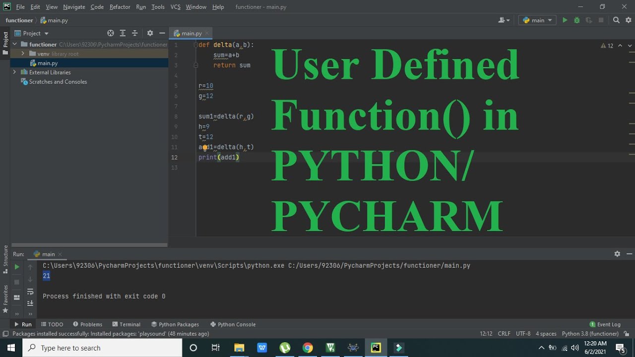 user defined function in pycharm | user defined function in python