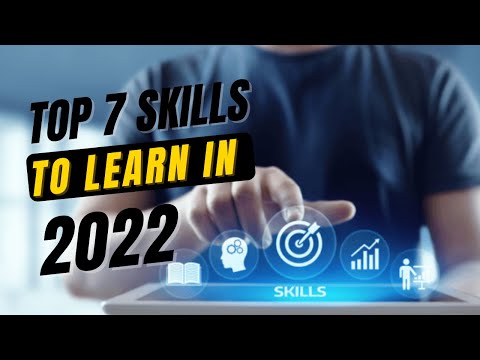 TOP 7 SKILLS TO LEARN IN 2022 | SKILLS TO LEARN | SKILLS TO LEARN IN FREE TIME