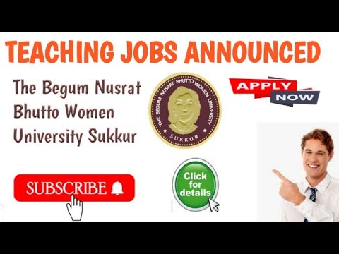 TEACHING JOBS ANNOUNCED!!! The Begum Nusrat Bhutto Women University Sukkur