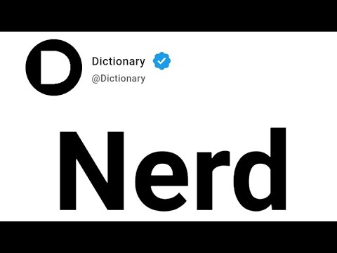 Nerd Meaning In English