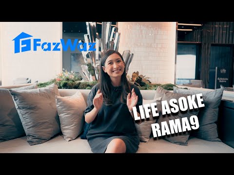 [Project Tour] Life Asoke - Rama 9 | FazWaz