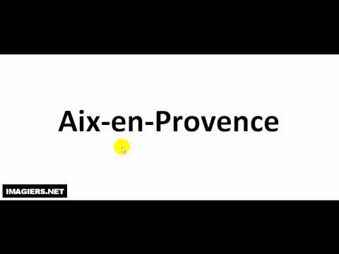 How to pronounce in French # Aix en Provence