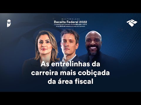 Episódio 1 - MasterClass Receita Federal - As entrelinhas da carreira mais cobiçada da área fiscal