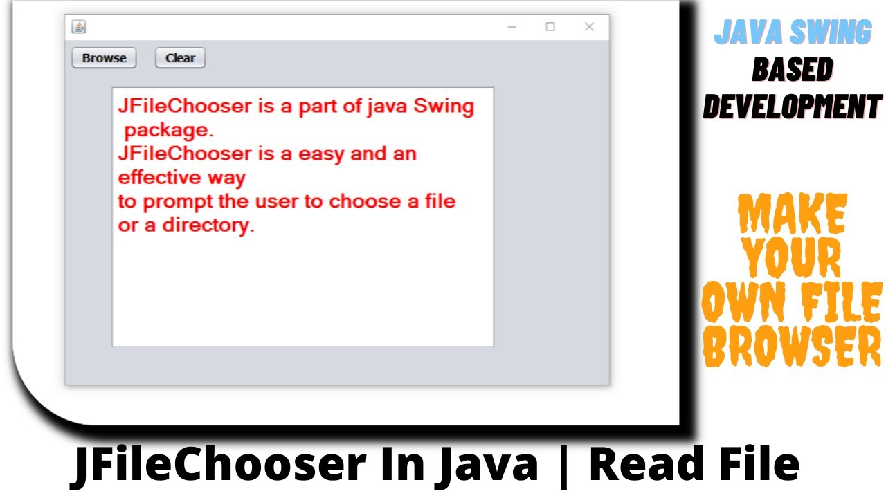 Java Swing Based Development | JFileChooser in Java | Browsing files in Java