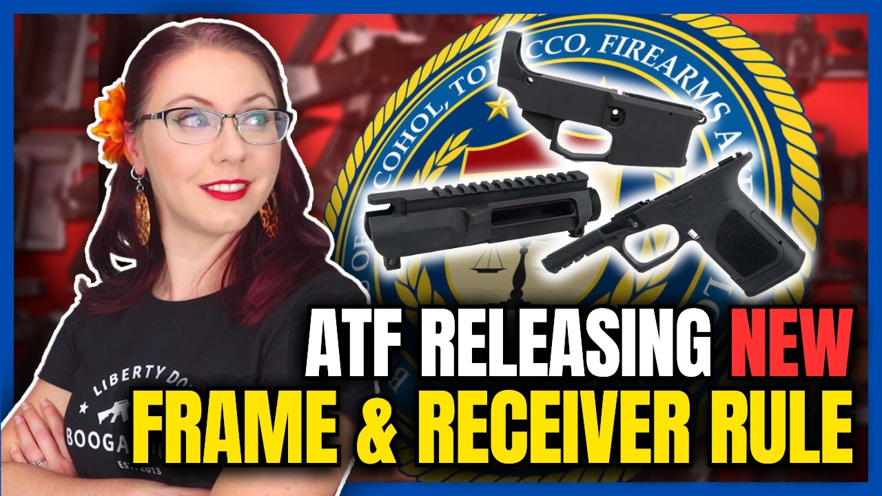 ATF Releasing NEW Frame and Receiver Rule