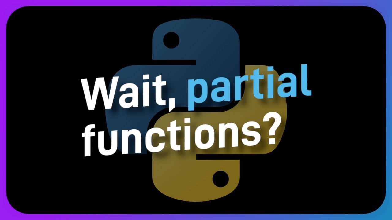 Partial functions in Python are SUPER NEAT