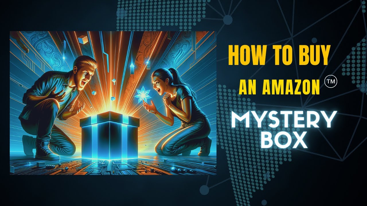 Unlock the Secrets of Amazon Mystery Boxes | Expert Tips & Strategies