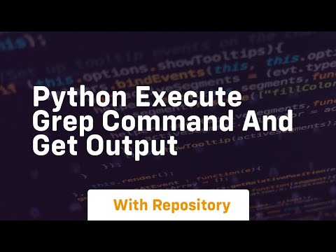 python execute grep command and get output