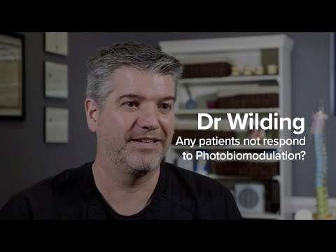 Dr Wilding | Have you had any patients not respond to Photobiomodulation?