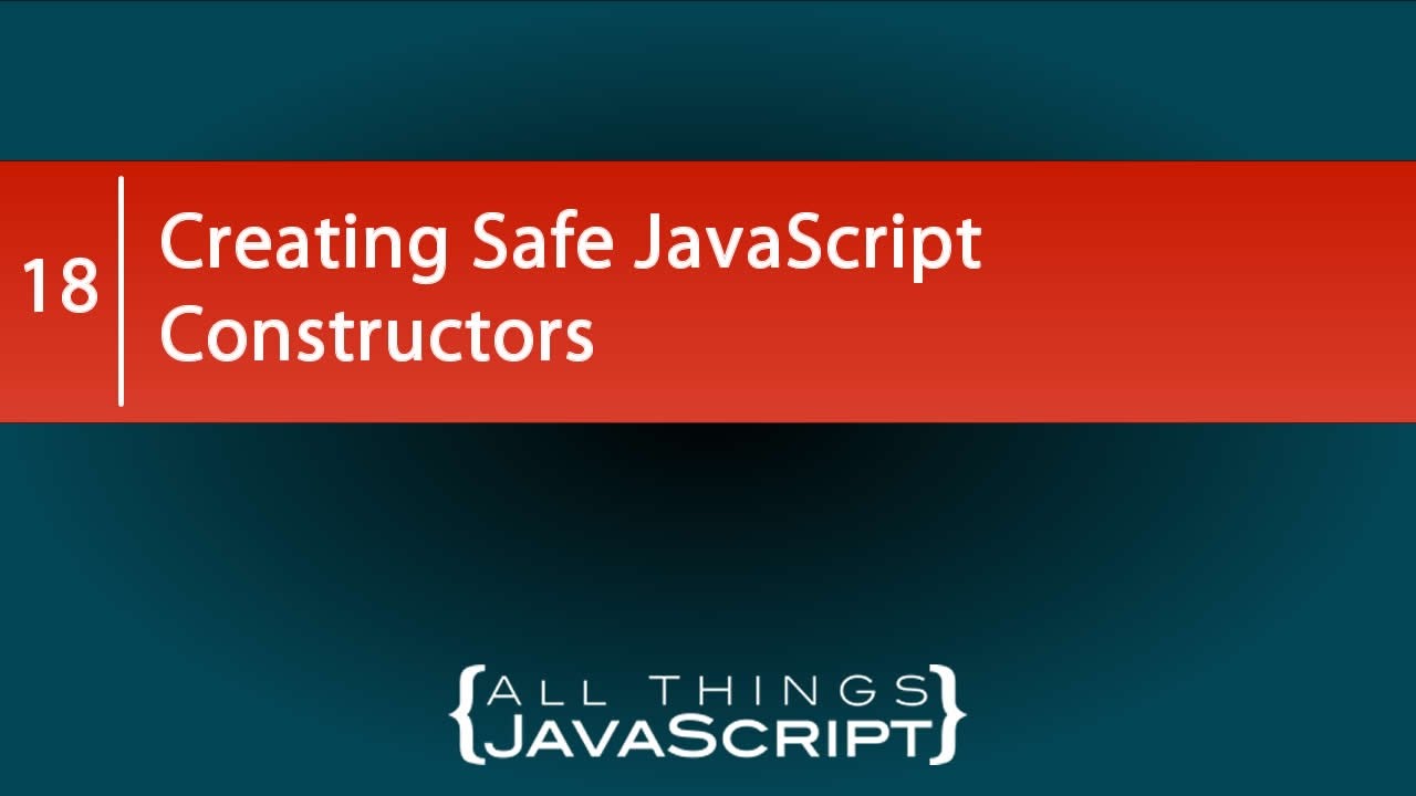 Creating Safe JavaScript Constructors