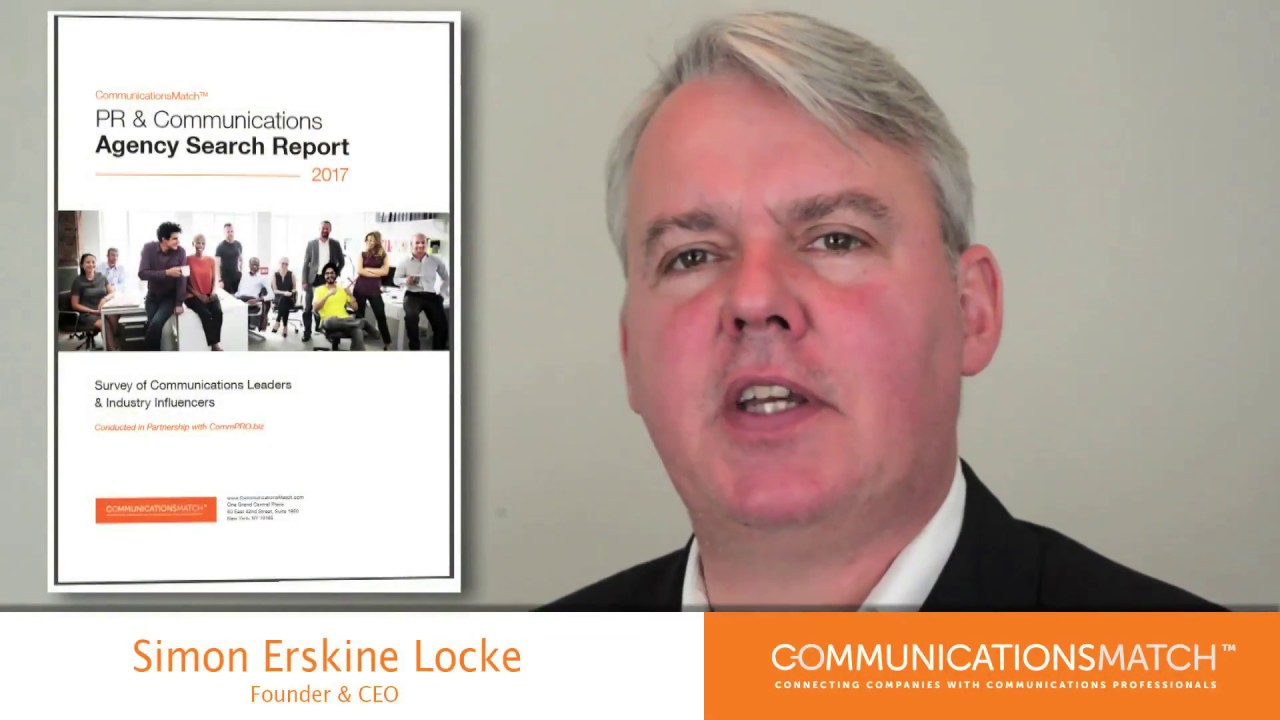 How Do Companies Find Agencies?  CommunicationsMatch 2017 PR & Communications Agency Search Report