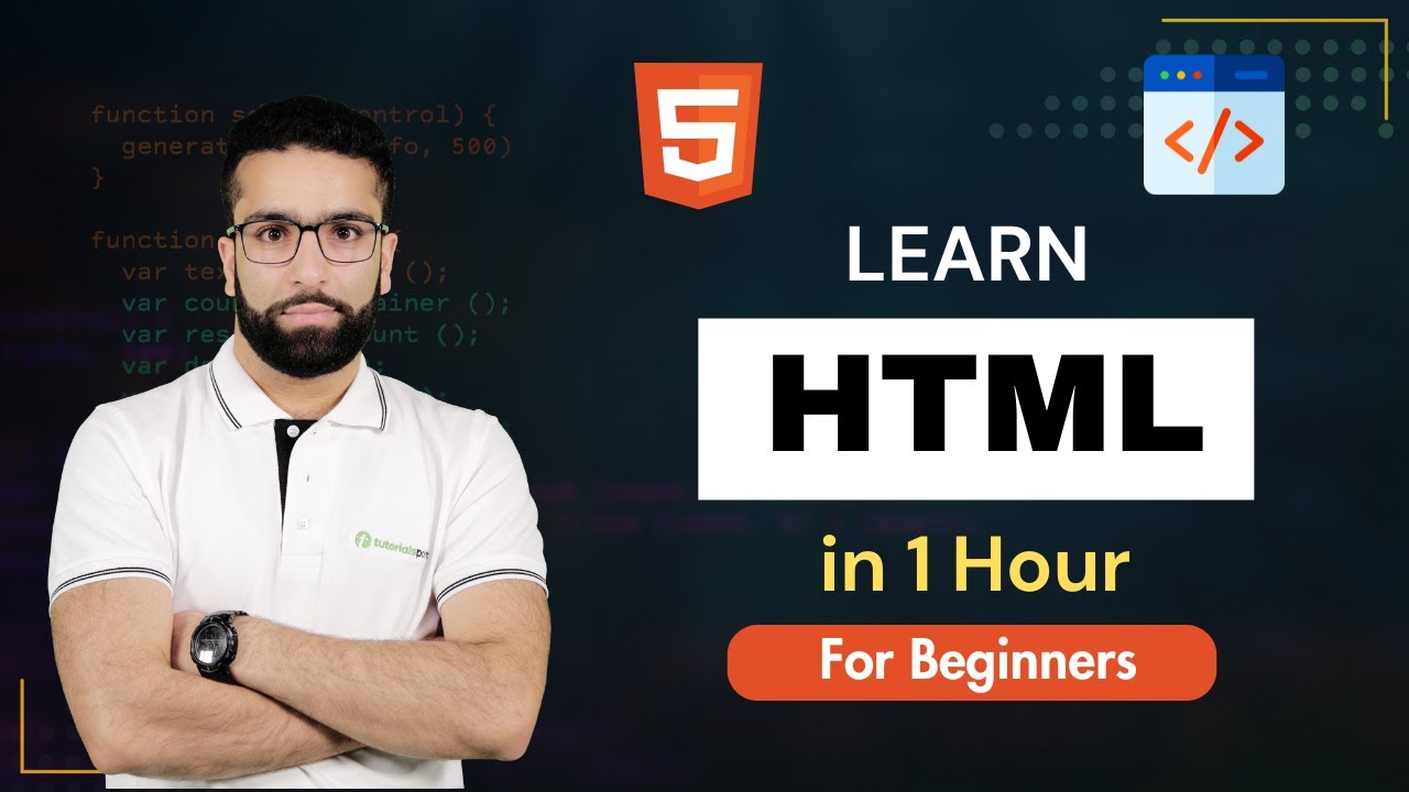 HTML Tutorial in 1 Hour | Master the basics of HTML (2024)