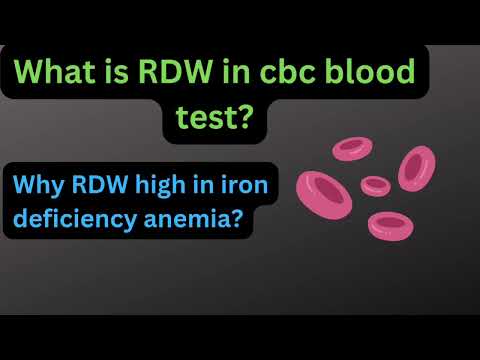 what is RDW in blood test | CBC blood test | why RDW increase in iron deficiency anemia #rdw #cbc
