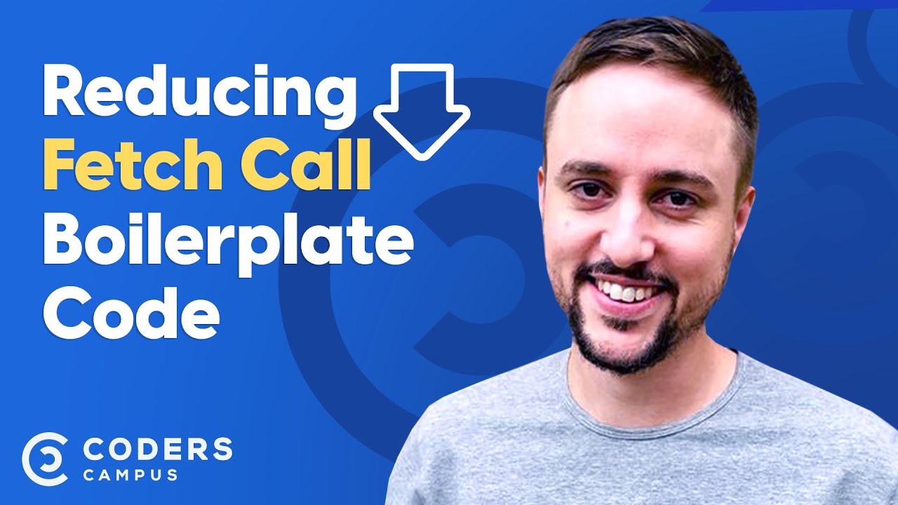 Reducing Fetch call Boilerplate Code
