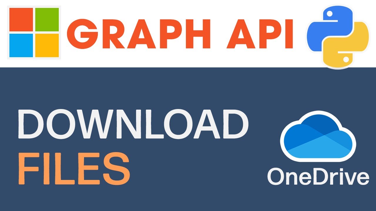 Download Files From OneDrive Using Microsoft Graph API In Python