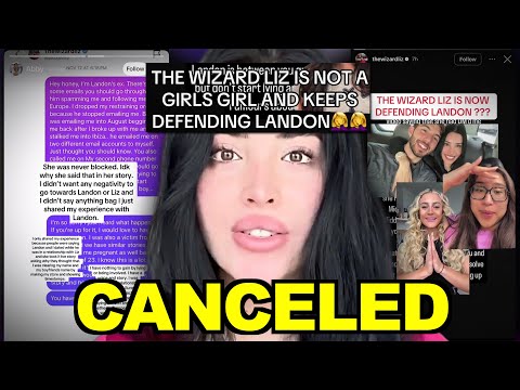 Wizard Liz CANCELLED After DEFENDING Landon And DELETING IG STORIES!
