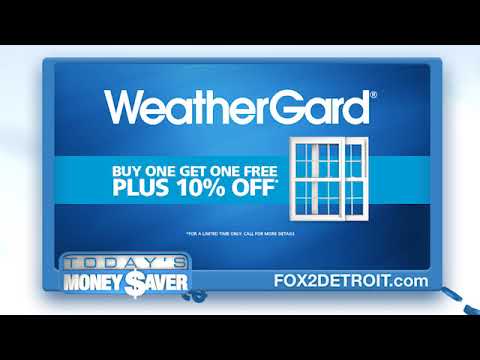 WEATHERGARD WINDOWS for 5 22 19
