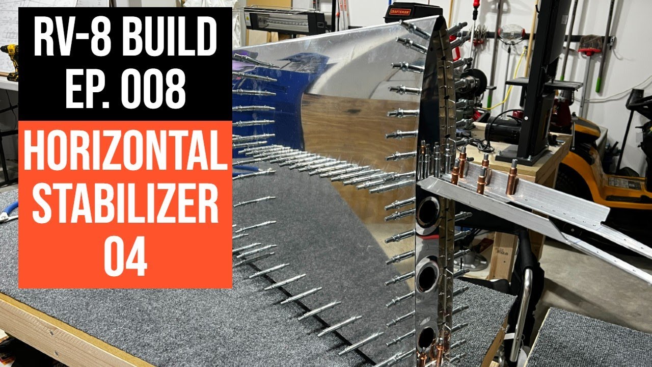 Aviation: Vans RV Aircraft - Van's RV-8 Build. Ep 008. Horizontal ...