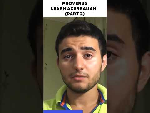 🚀Common Proverbs You Should Know in Azerbaijani (Part 2)