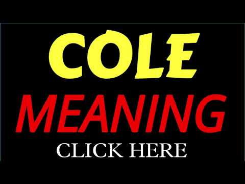 What does the name COLE mean | COLE meaning in english | Meaning of name COLE