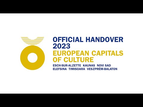 Official Handover 2023 - European Capitals of Culture