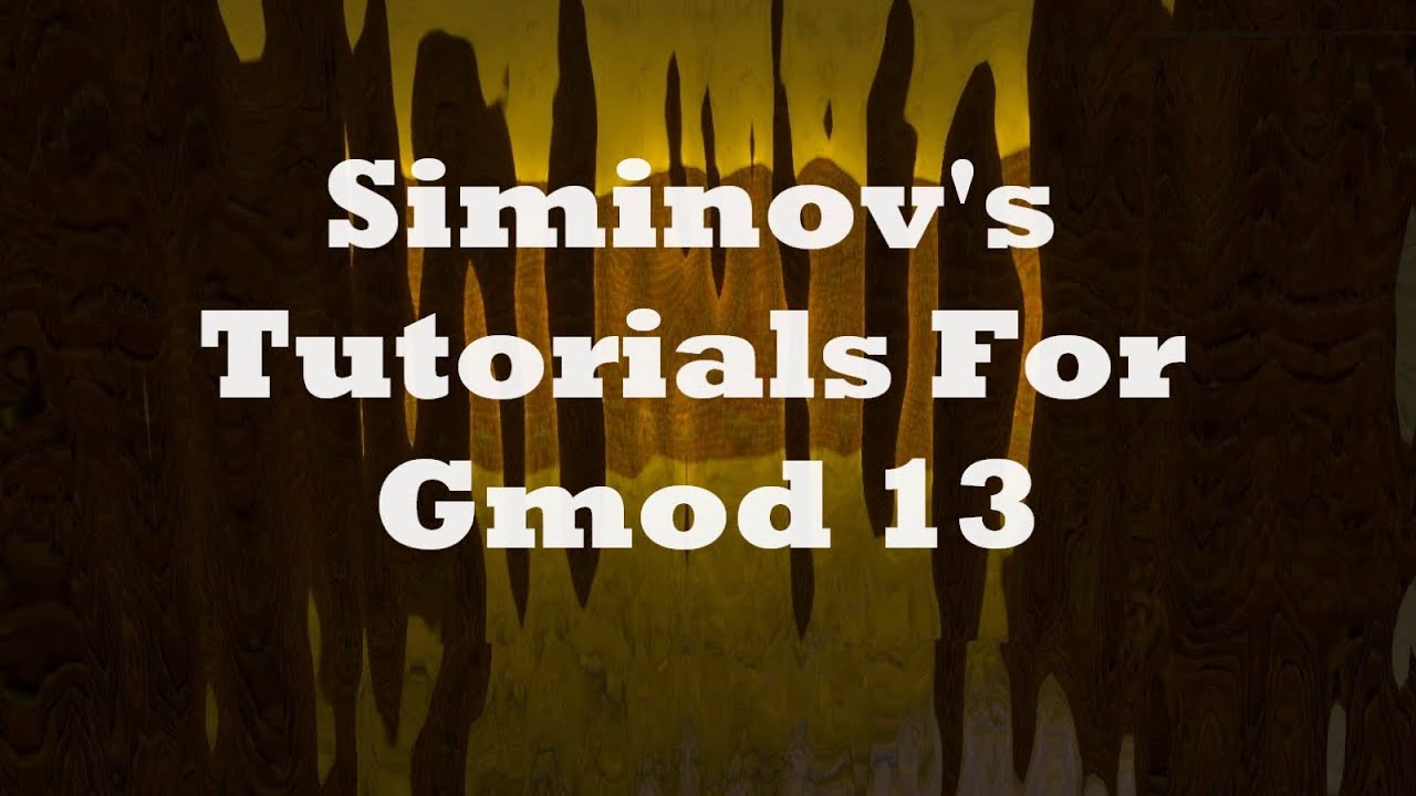 Siminov's Swep Tutorials: World Model Fixes