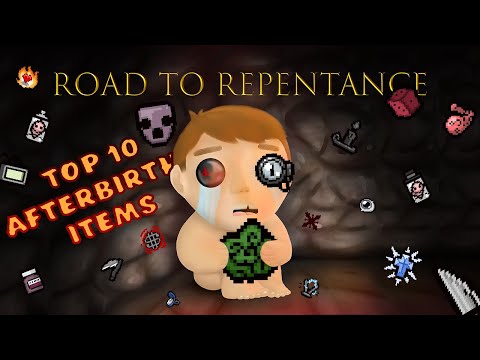 Top 10 Items in Afterbirth+ - The Binding of Isaac