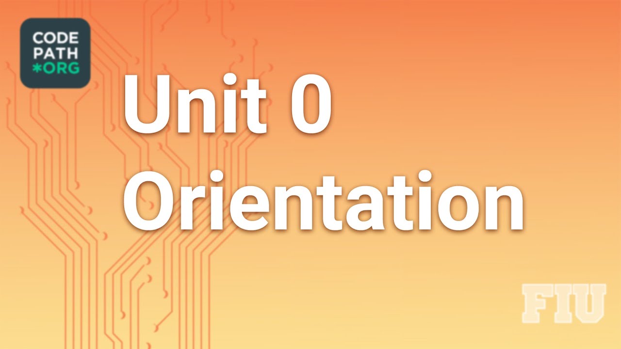 CodePath Android Fall 2021 - Unit 0