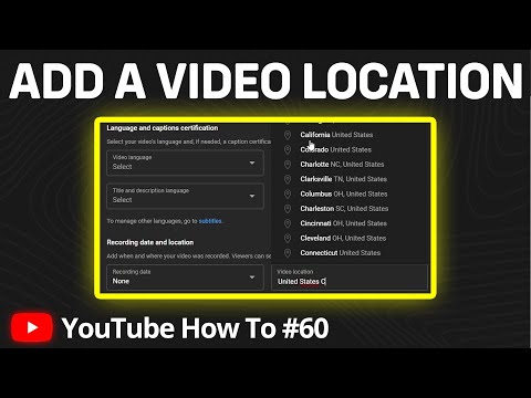 How to Add a Video Location on YouTube