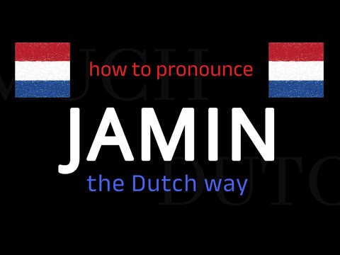 How to say JAMIN in Dutch. Follow this short tutorial.