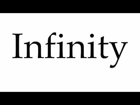 How to Pronounce Infinity