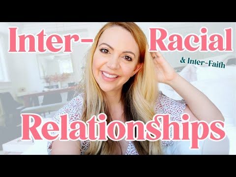 5 Tips for People in Interracial and Interfaith Relationships