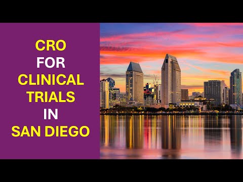 CRO for Clinical Trials in San Diego, California, USA