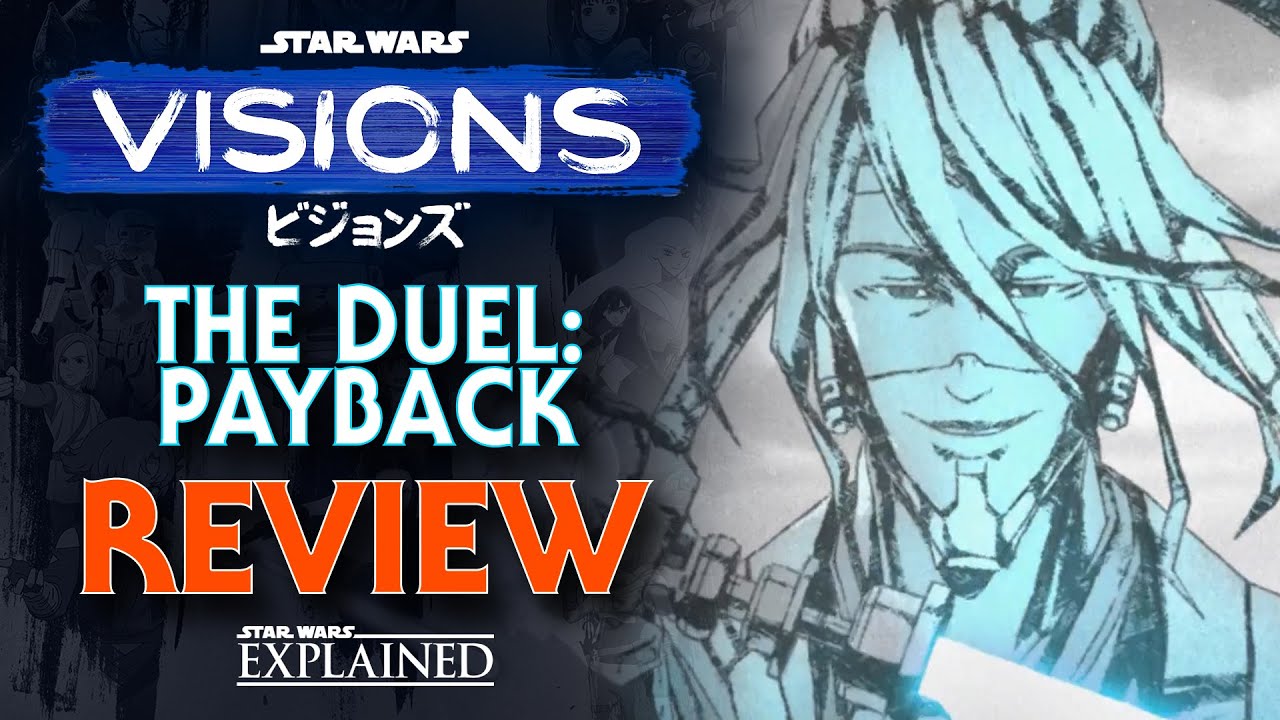 The Duel: Payback - Star Wars Visions Volume 3 Review