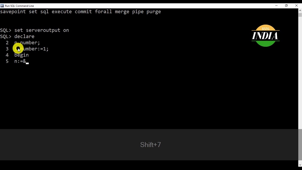 How to print 1,2,3,......N using PL/SQL | how to print N number using plsql
