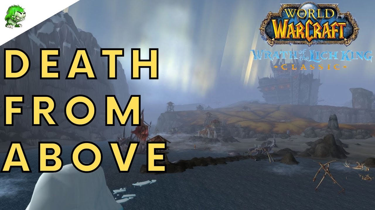 Wotlk Classic Death From Above