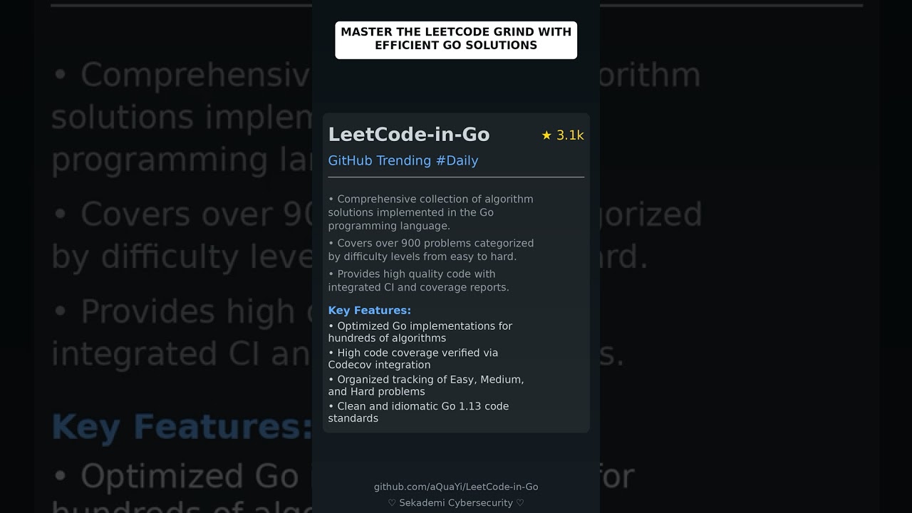 GitHub Trending Repositories: aQuaYi/LeetCode-in-Go 🇬🇧