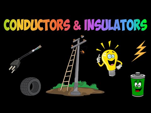 Conductors and Insulators Song