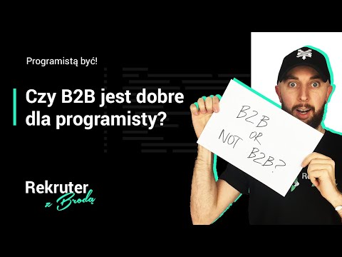 💡 Czy umowa B2B dla programisty to dobre rozwiązanie? Odc. 28 #programistabyc