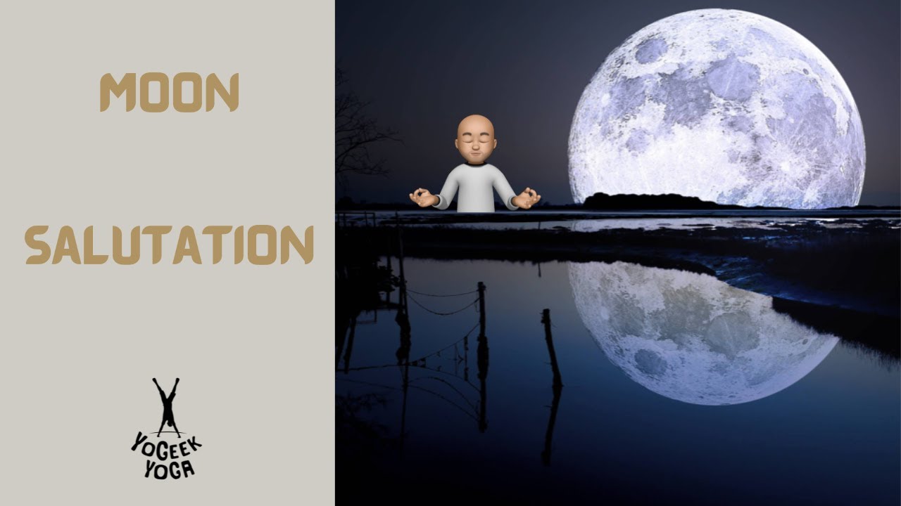 Moon Salutation Tutorial for Beginners / Improvers