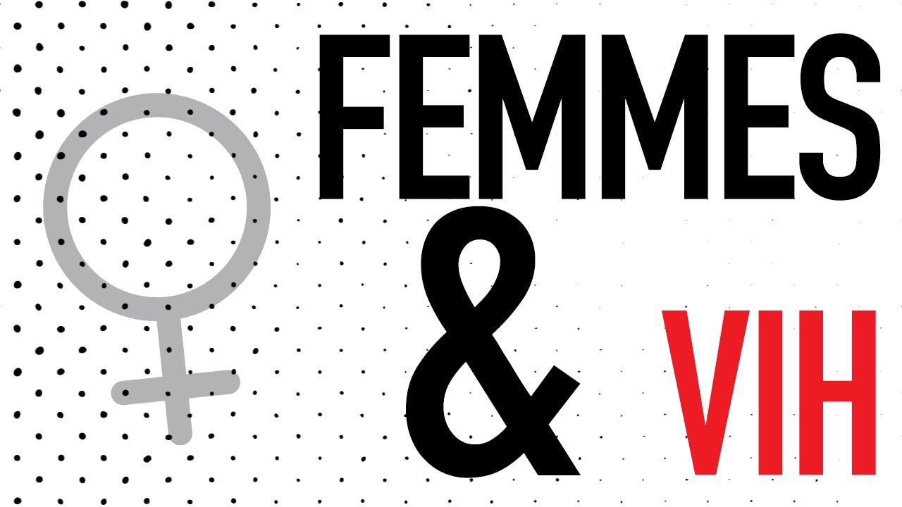 Les femmes et le VIH / sida
