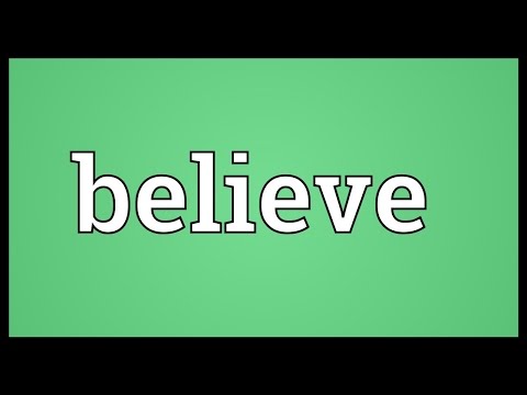 Believe Meaning