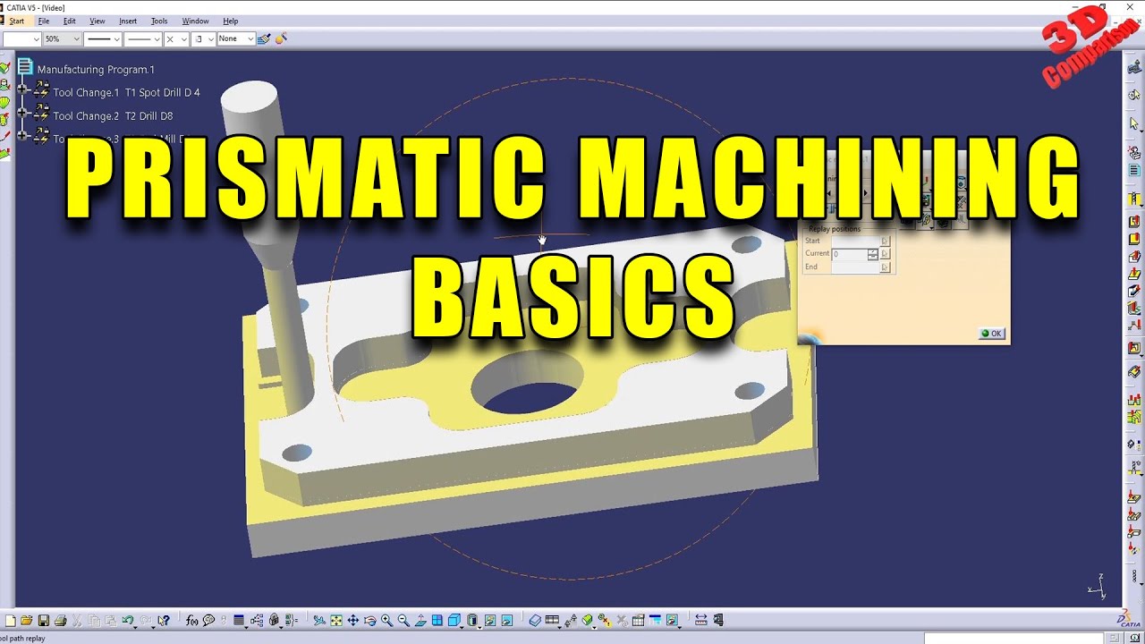 CATIA V5 - Prismatic machining basics