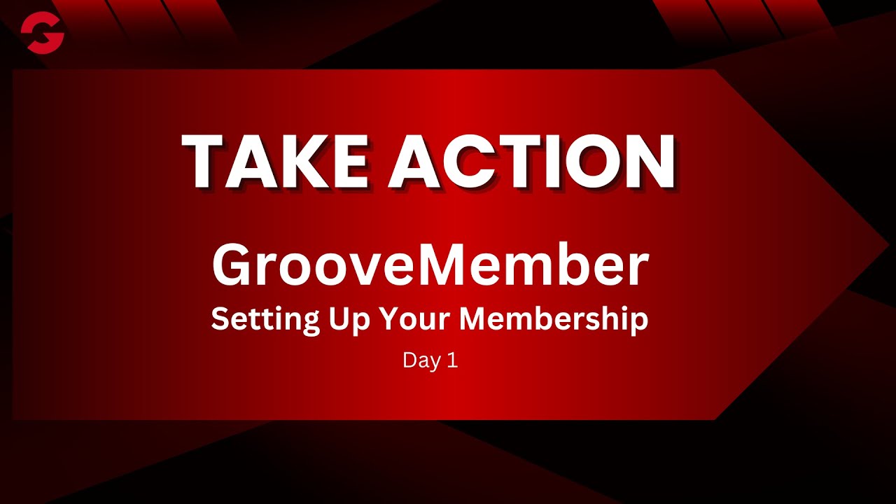 [Take Action series] Day 1-GrooveMember: Setting up your membership