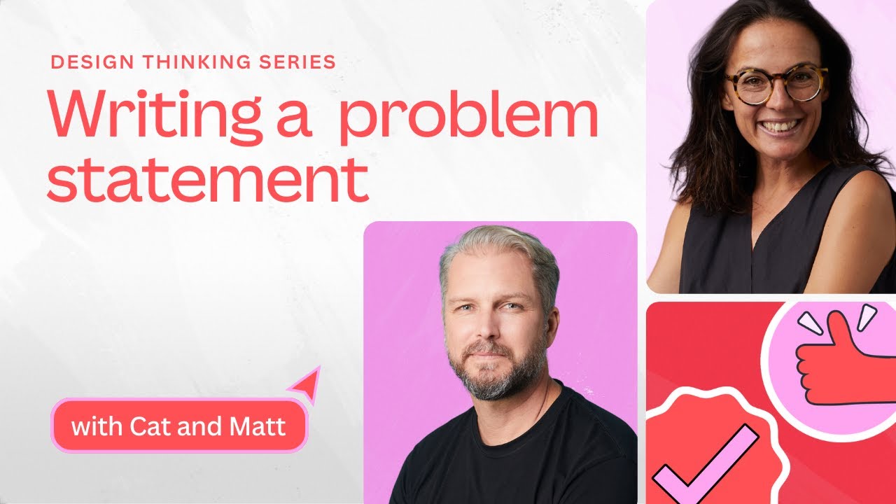 How to define a problem statement in design thinking | Design thinking process