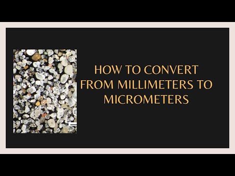 How to convert from millimeters to micrometers