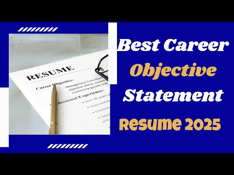 Best Career Objective Statement for Resume 2025| Objective Statement examples