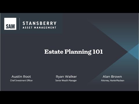 SAM Investor Webinar: Estate Planning 101