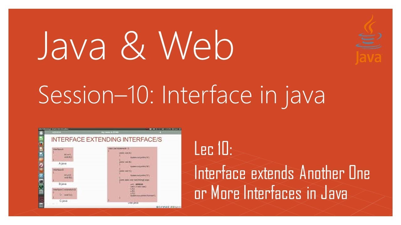 Interface in Java | #10 | Interface extends Another One or More Interfaces in Java
