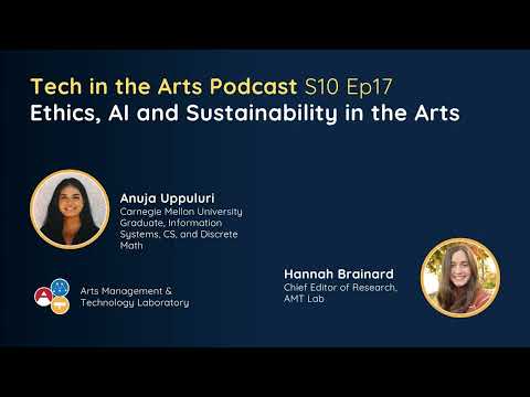 Ethics, AI, and Sustainability in the Arts